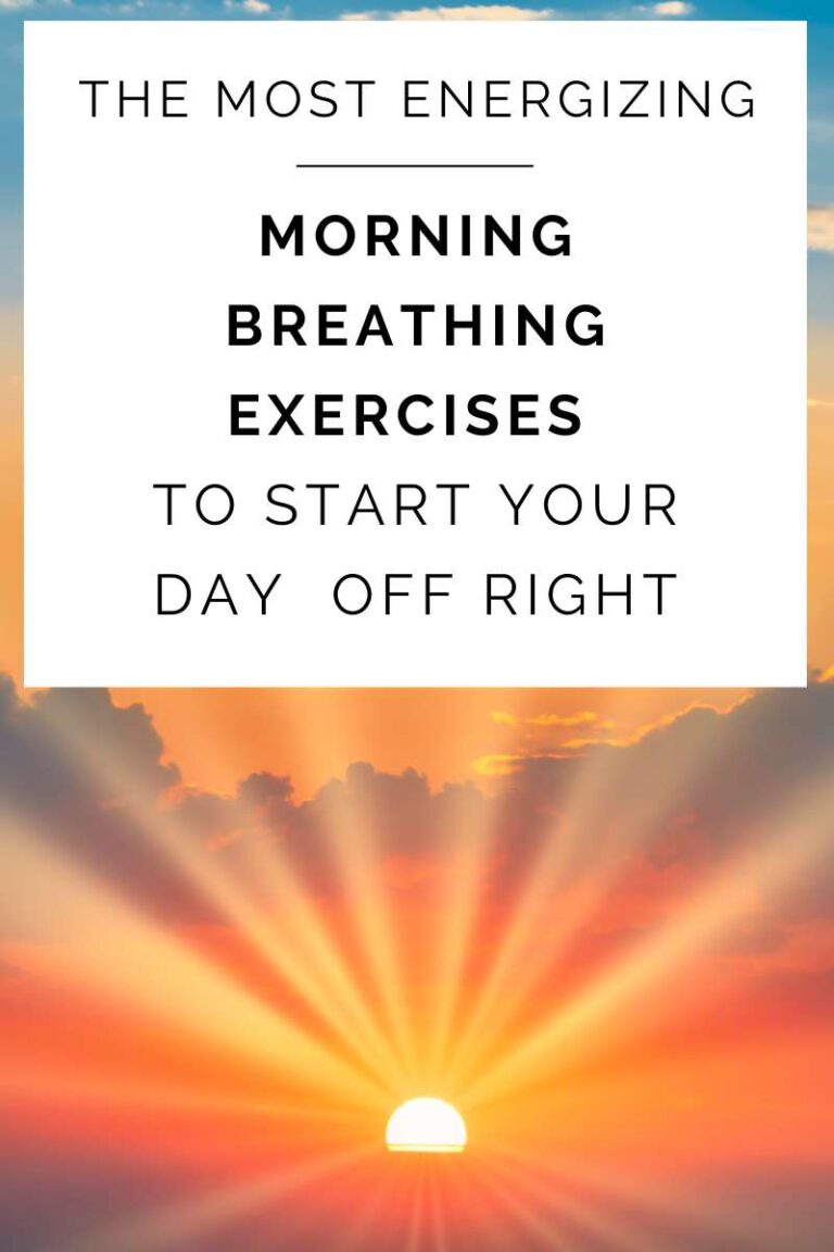 Best Energizing Morning Breathing Exercises to Start Your Day Right